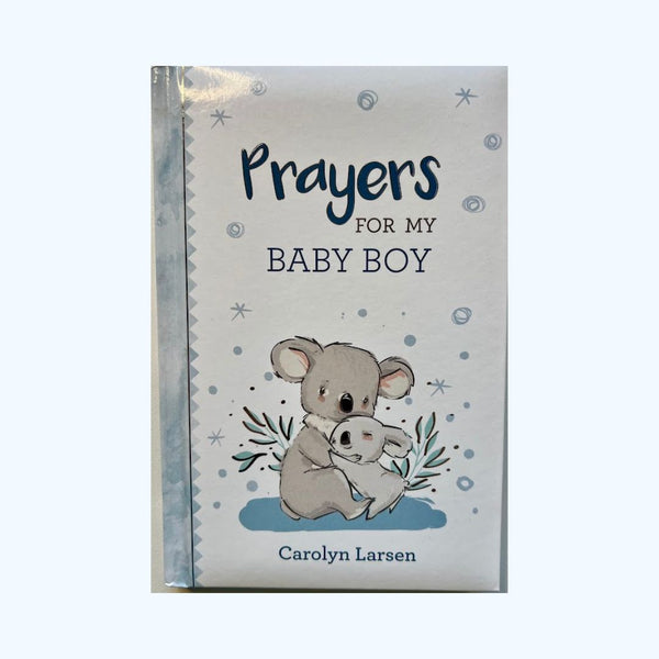 Prayers for My Baby Boy – Surrender Gifts