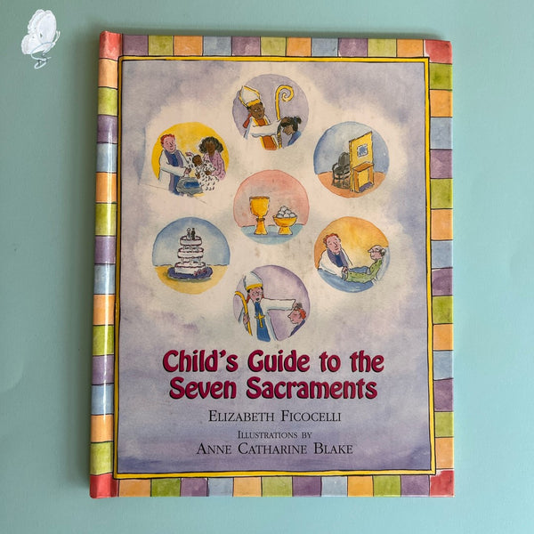 Child's Guide to Seven Sacraments – Surrender Gifts